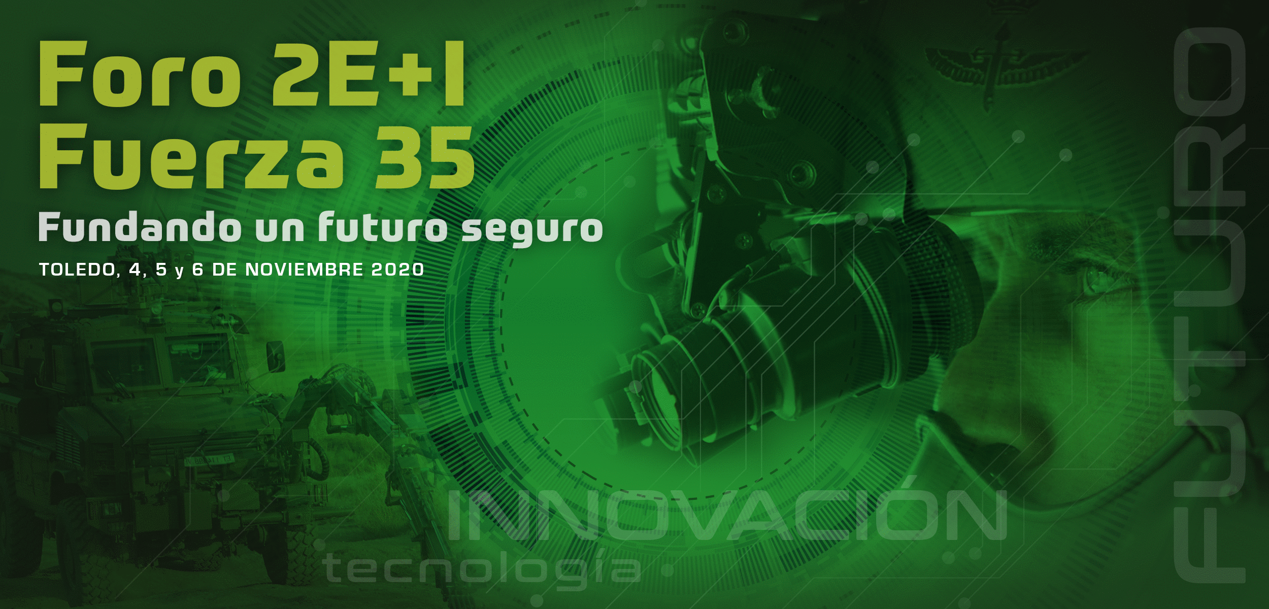 Foro 2E+I 'Fundando un futuro seguro' se celebrará los días 4 y 5 de ...
